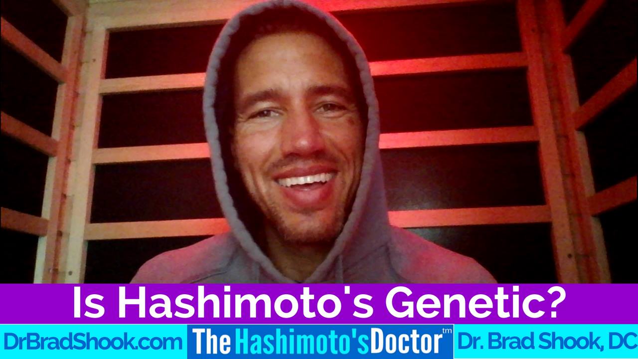 Is Hashimoto's Genetic?